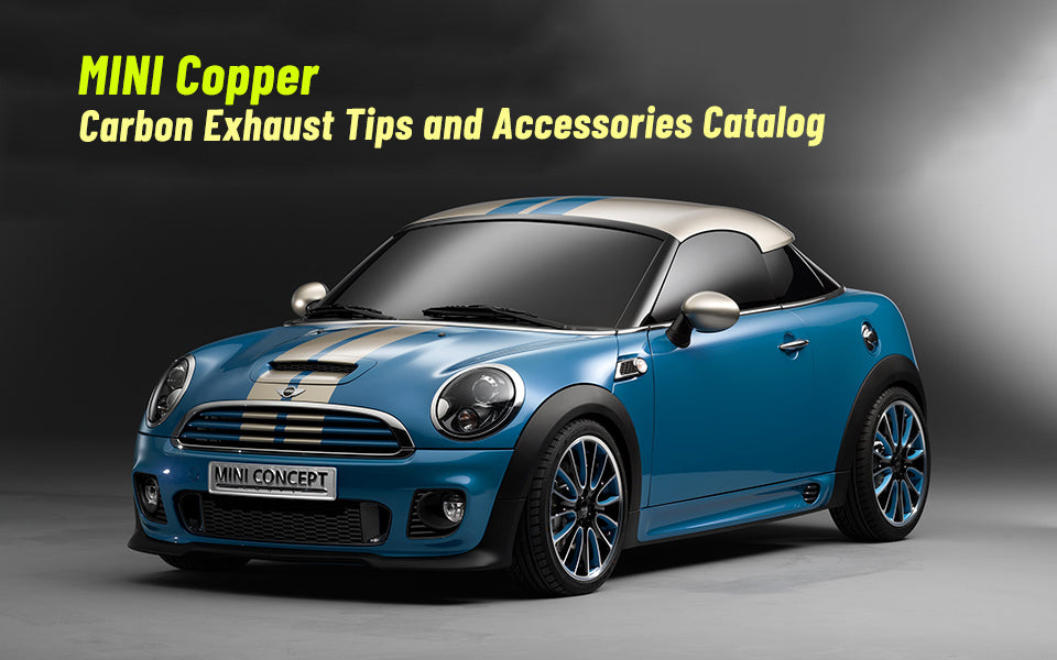 MINI Cooper Carbon Exhaust Tips and Accessories Catalog